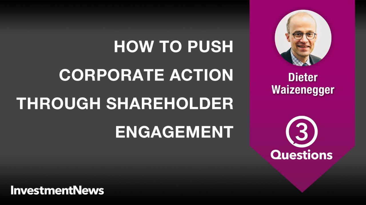 How to push corporate action through shareholder initiatives - PA Future